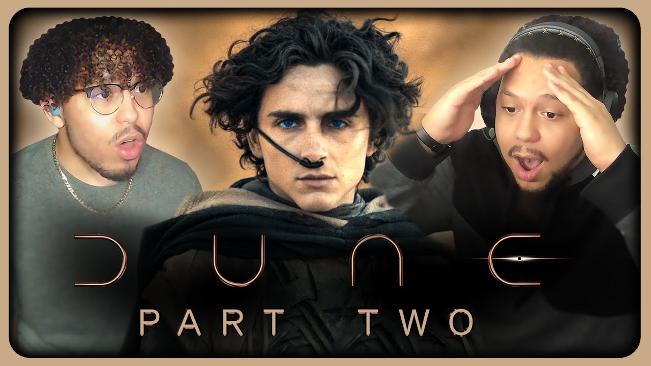 DUNE: PART TWO TRAILER 3 REACTION!! | Timothée Chalamet | Zendaya ...