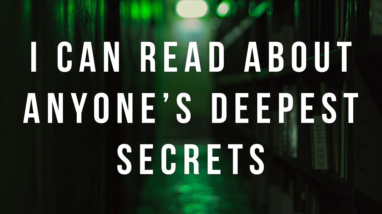 I Can Read About Anyone's Deepest Secrets | The Hidden Library - Horror ...