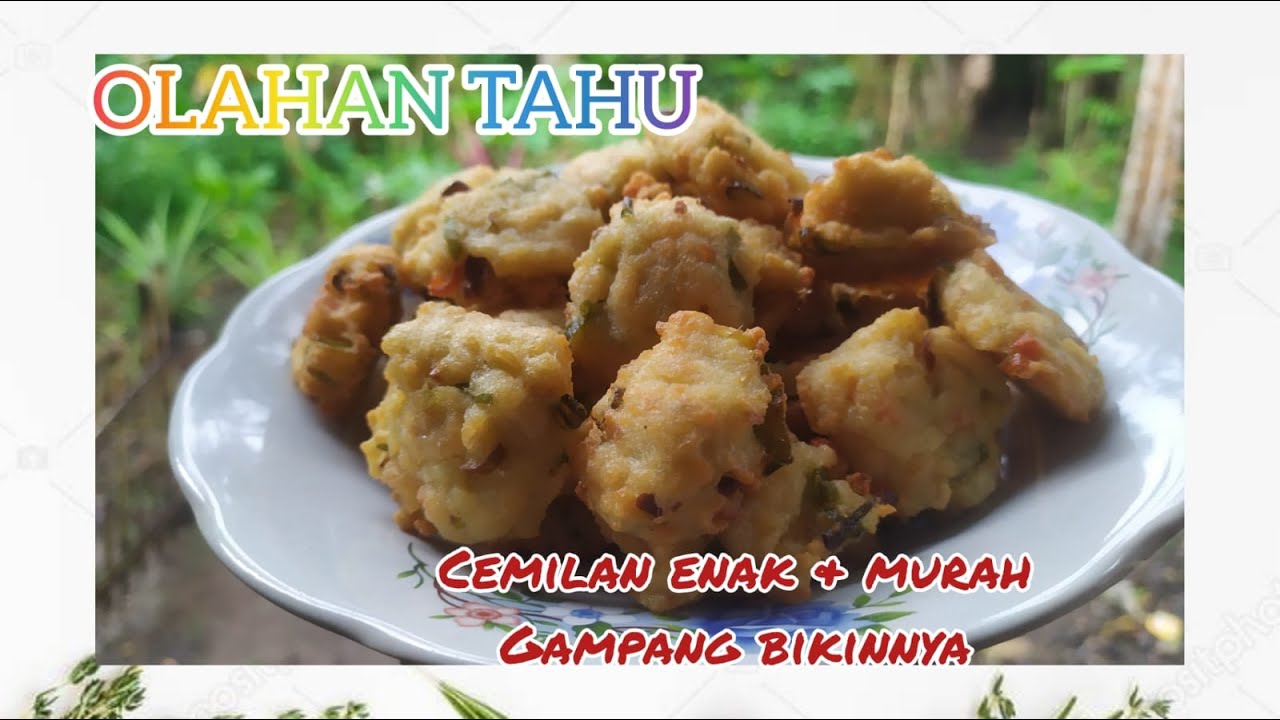 BOSAN TAHU DIGORENG BIASA AJA !!! COBA BIKIN CEMILAN INI PASTI SEMUA ...