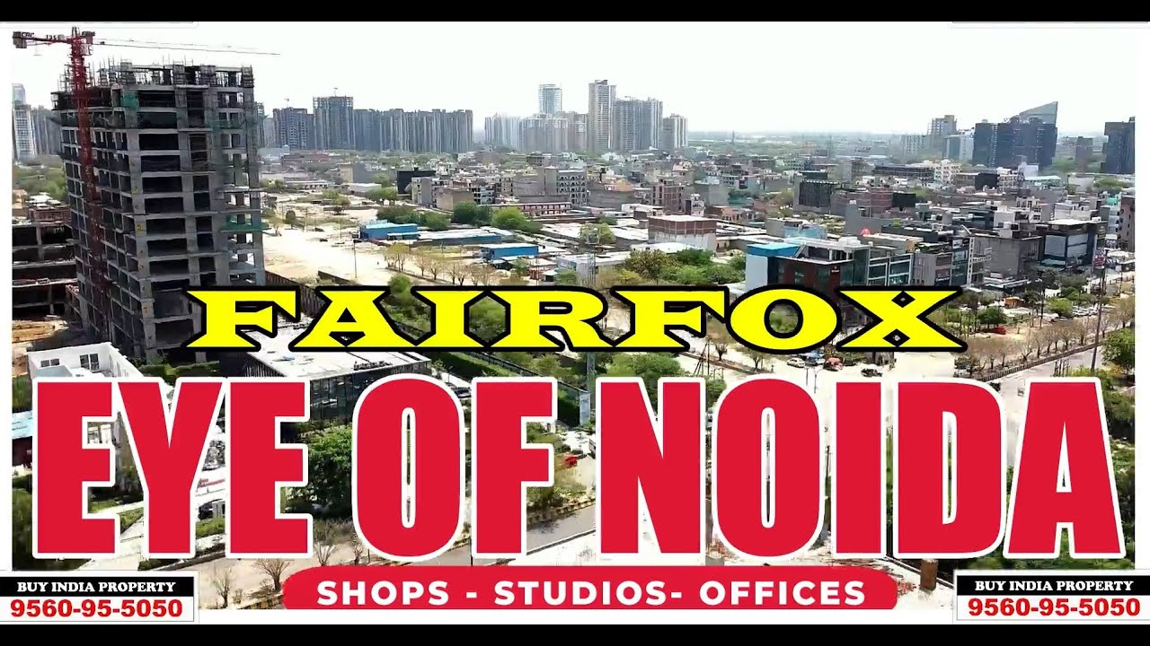 Eon eye of Noida, Fairfox Eon ☎️9560955050- Fairfox eon reviews ...