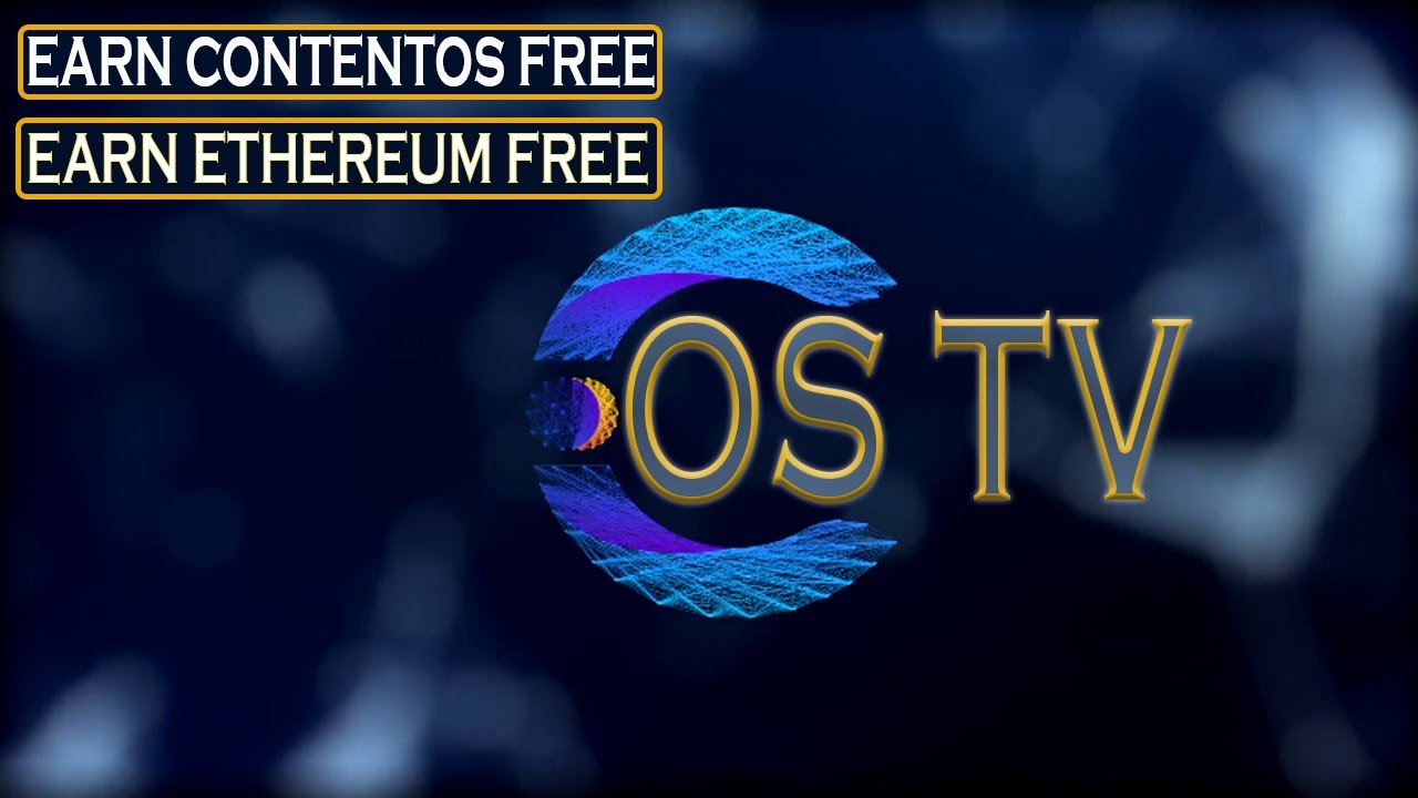 What is COS TV | How To Earn Money With COS TV | Earn Contentos CMC ...