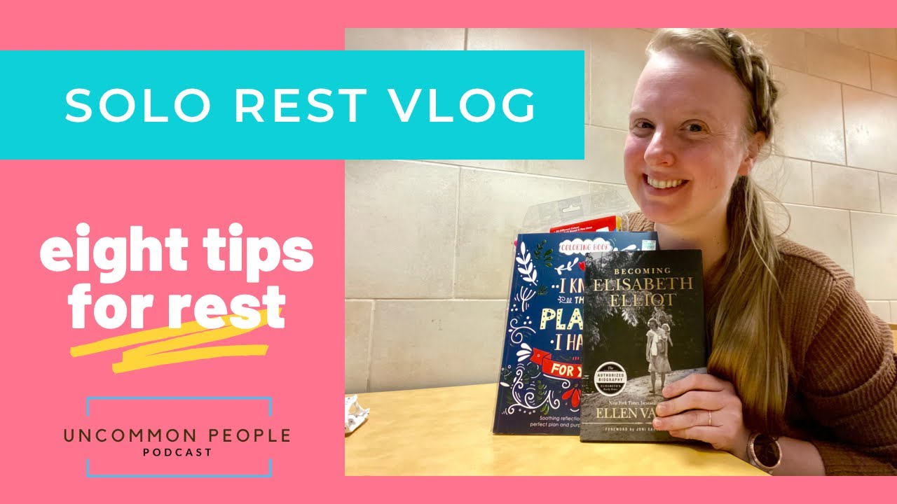 Ideas for REST | Uncommon People Podcast - YouTube