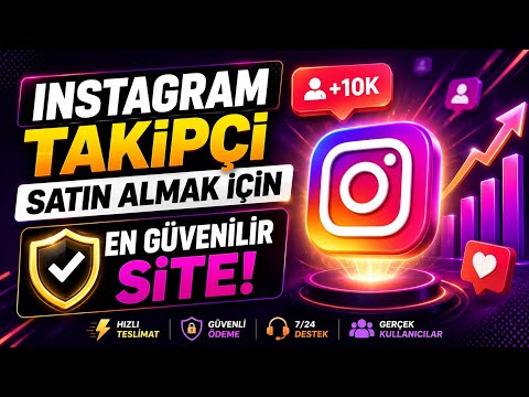 Instagram Takipçi Satın Almak İçin En Güvenilir Site!