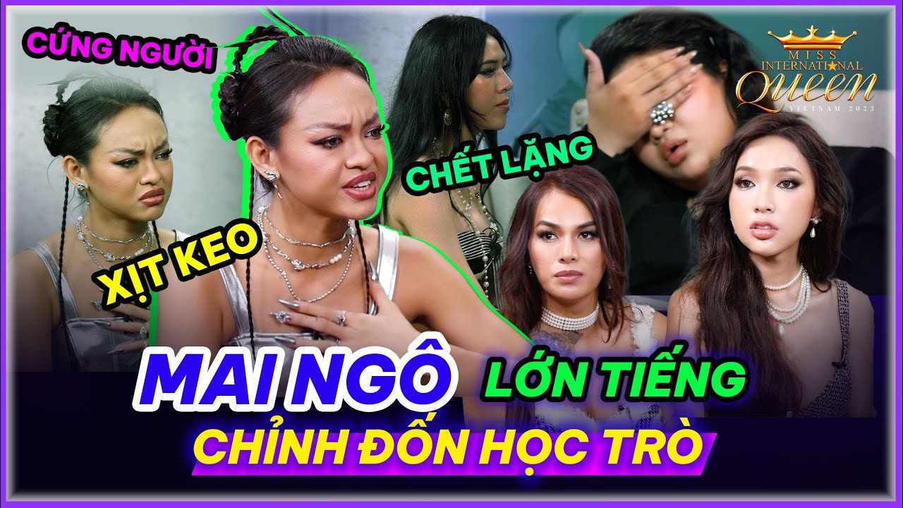 MIQVN 2023 | Cut Tập 3 | Mai Ngô lớn tiếng chỉnh đốn học trò - YouTube