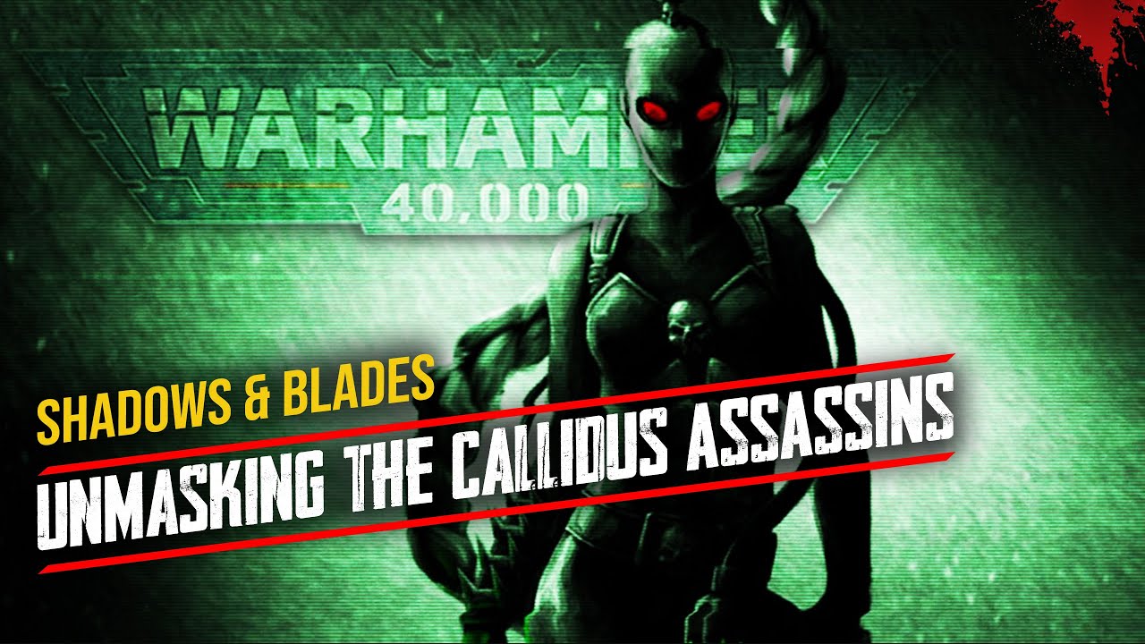 The Callidus Assassins of the Imperium of Man - Warhammer 40,000 Lore ...