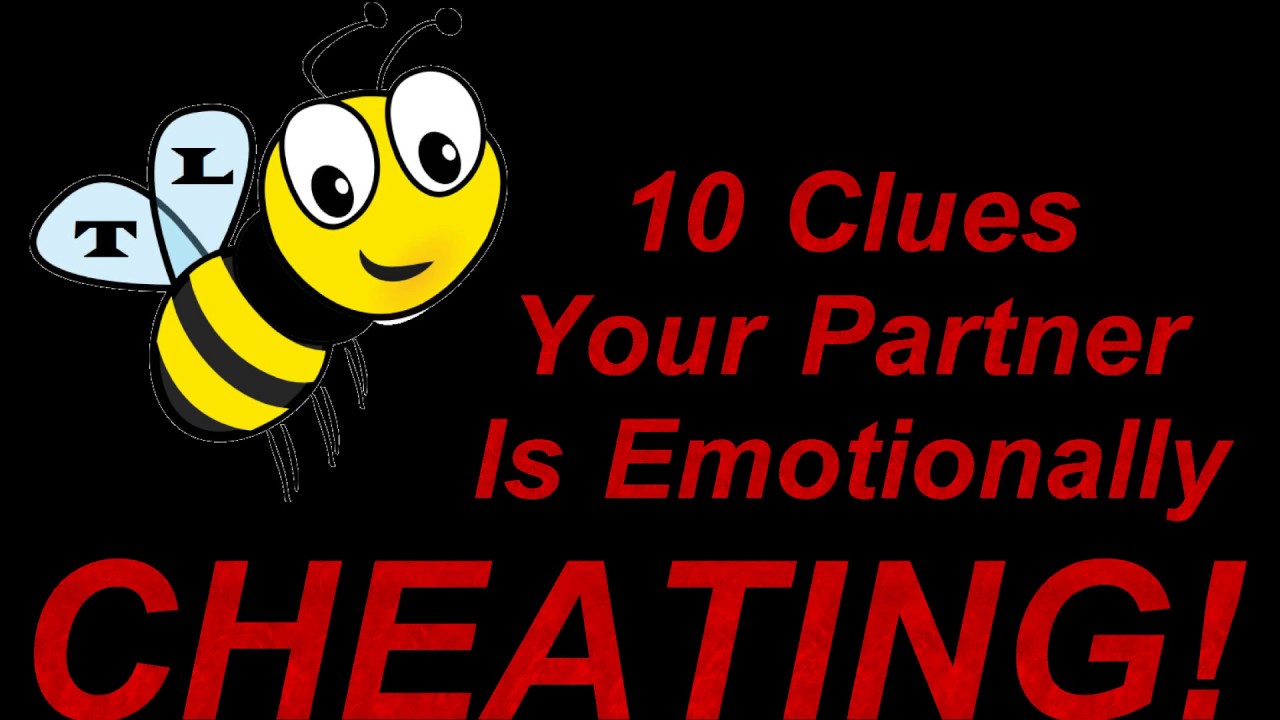 Emotional Affair signs. 10 Clues your partner is emotionally CHEATING ...
