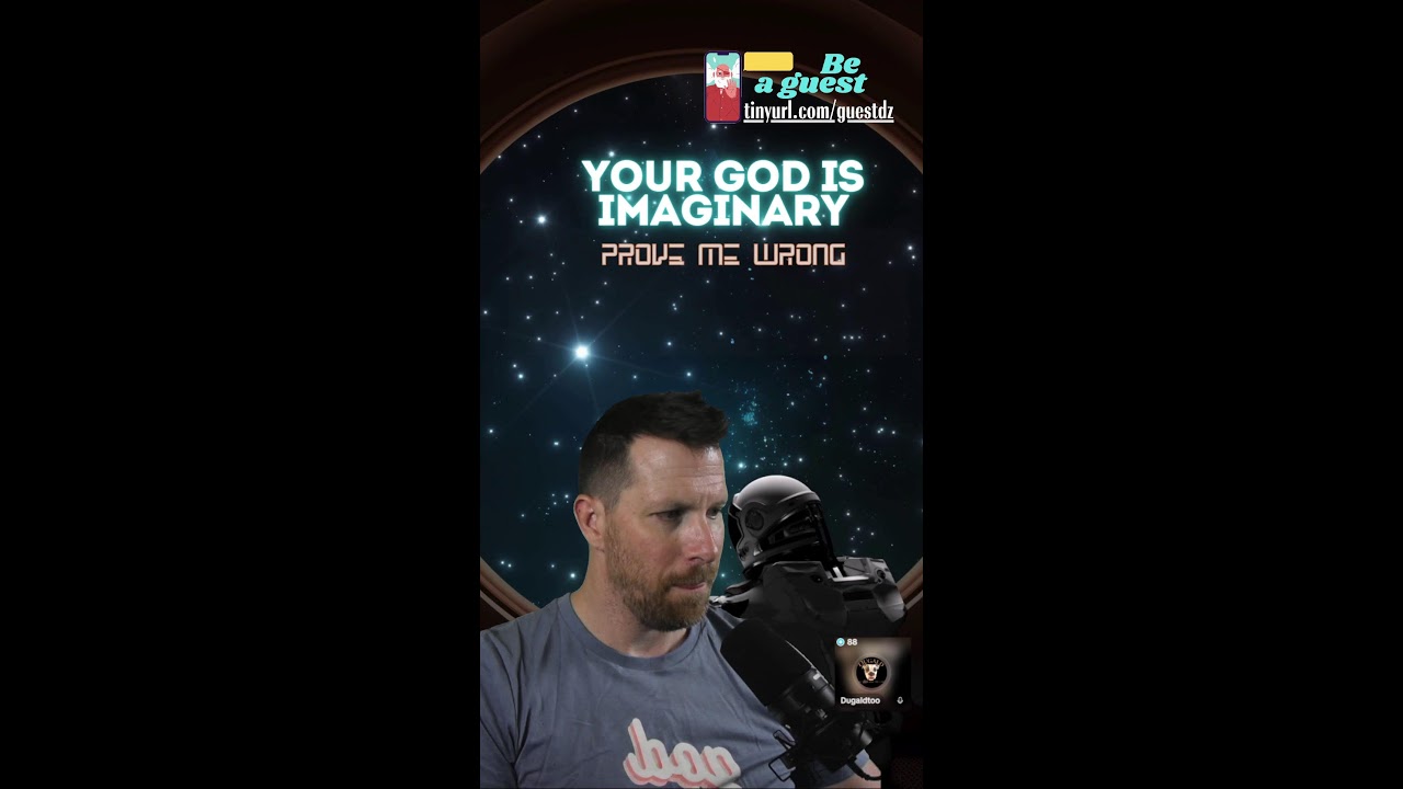 LIVE DEBATE [God is Imaginary] 7/18/2025 - YouTube