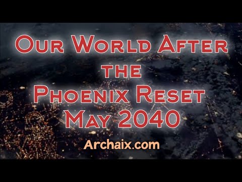 Our World After the Phoenix Reset May 2040 - YouTube