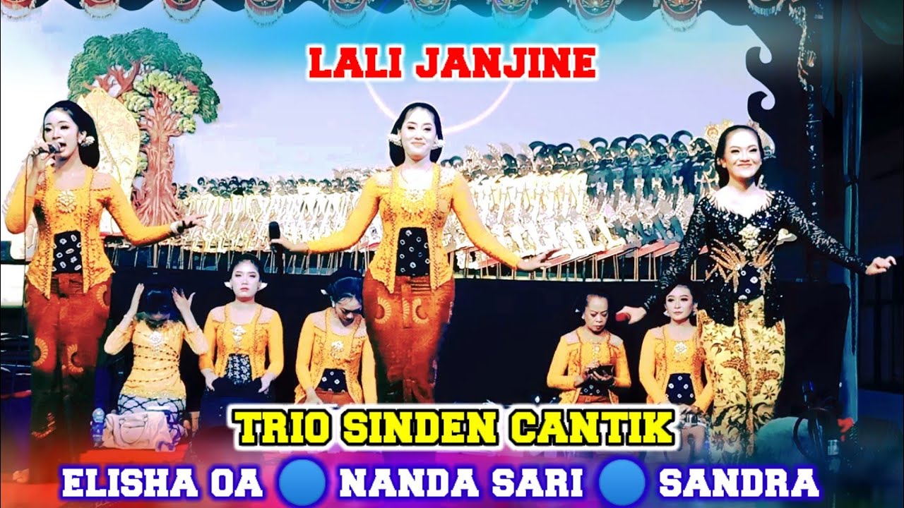 LALI JANJINE TRIO SINDEN CANTIK 🔴 ELISHA OA NANDA SARI SANDRA - YouTube