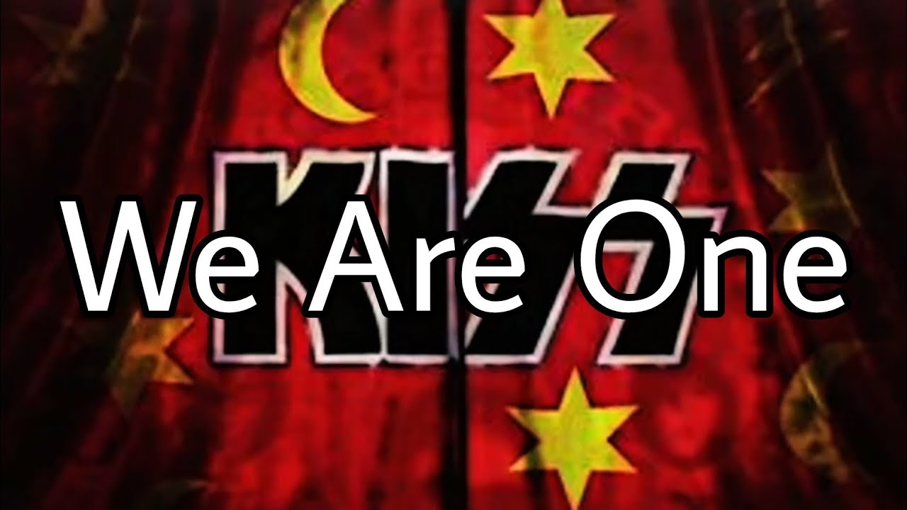 KISS - We Are One (Lyric Video) - YouTube