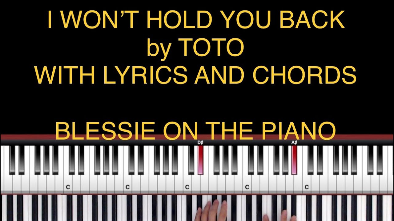 I WON'T HOLD YOU BACK with CHORDS & LYRICS - YouTube