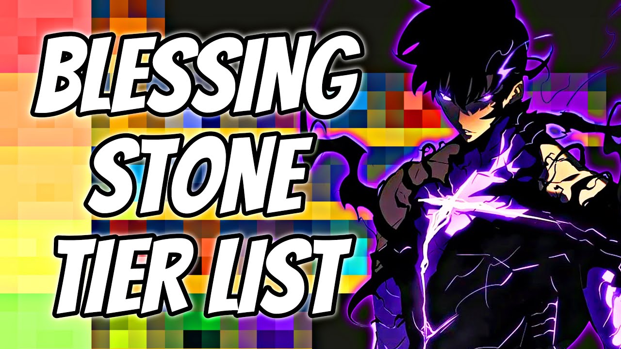 BEST BLESSING STONE TIER LIST MUST WATCH | SOLO LEVELING ARISE - YouTube