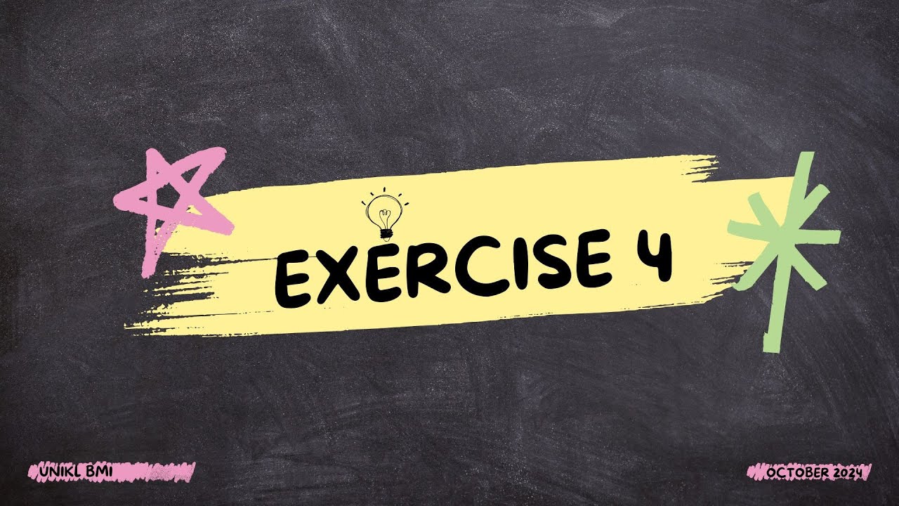 EXERCISE 4 - YouTube