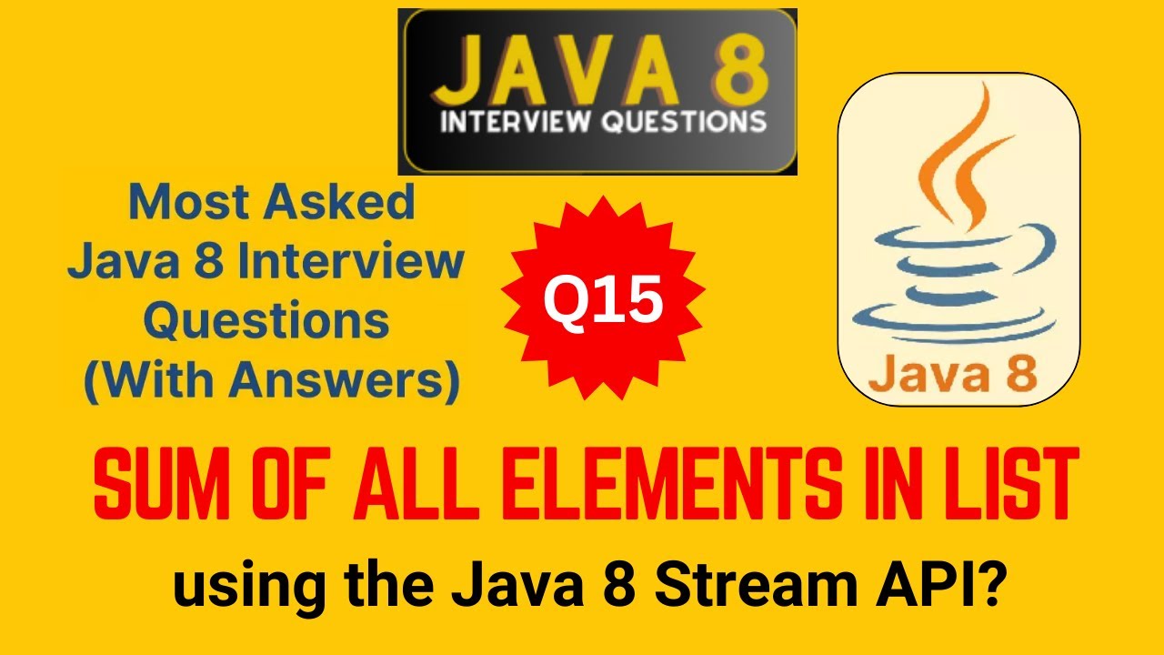 Java Interview Questions And Answers Q15 Sum Of All Elements In A List