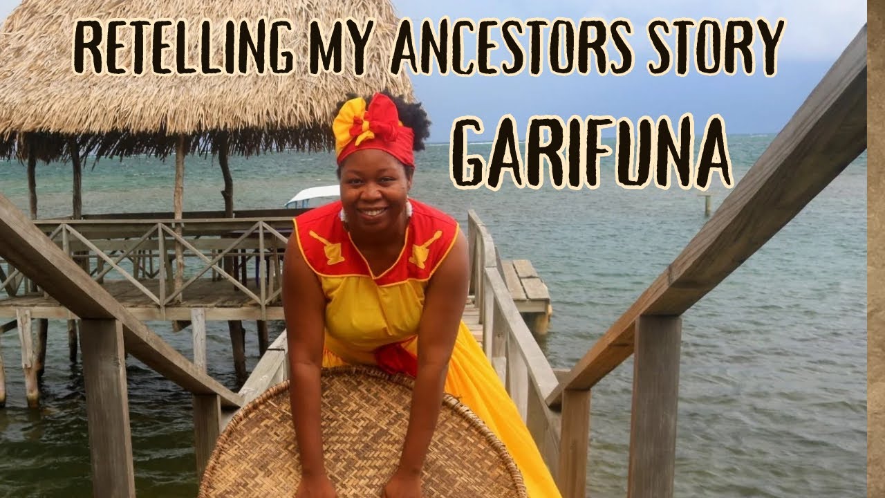 Back to Telling my Ancestors Story | Garifuna - YouTube