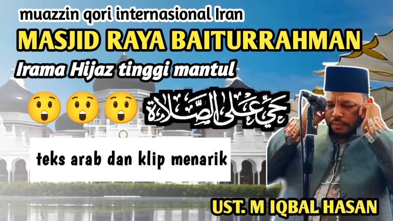 Viral!! 💞 azan sangat merdu dan mantul qori International | Ust M Ikbal Hasan - YouTube