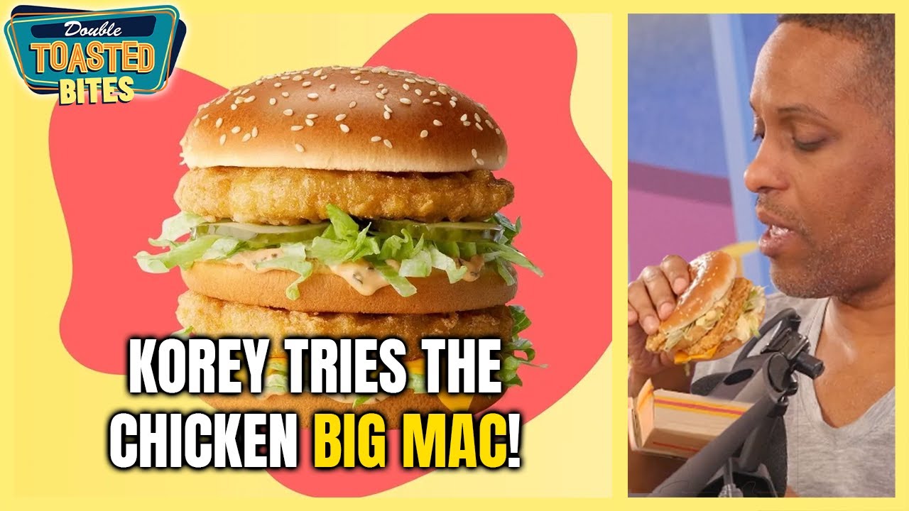 KOREY TRIES MCDONALDS CHICKEN BIG MAC | Double Toasted Bites - YouTube