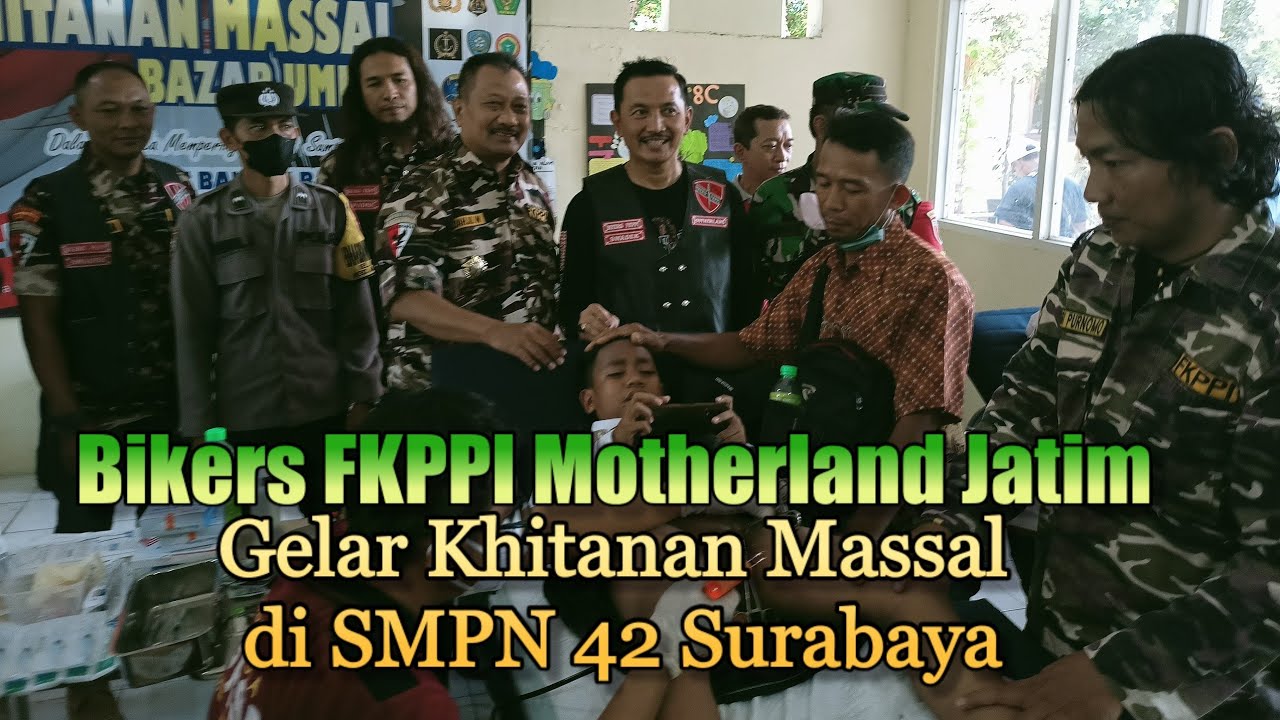 Keluarga Besar FKPPI, Bikers FKPPI Motherland Jatim & SMPN 42 Surabaya ...
