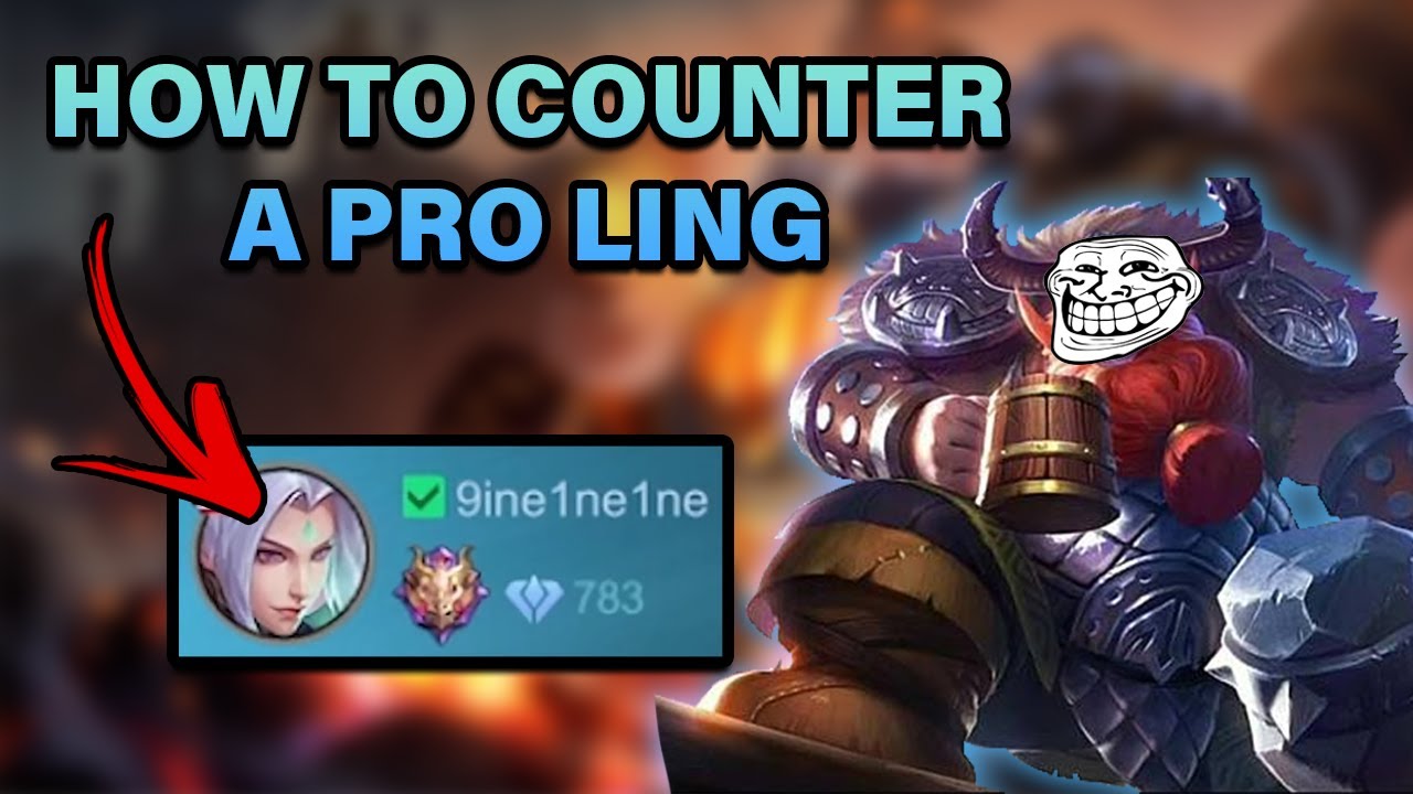 HOW TO COUNTER A PRO LING | MLBB - YouTube