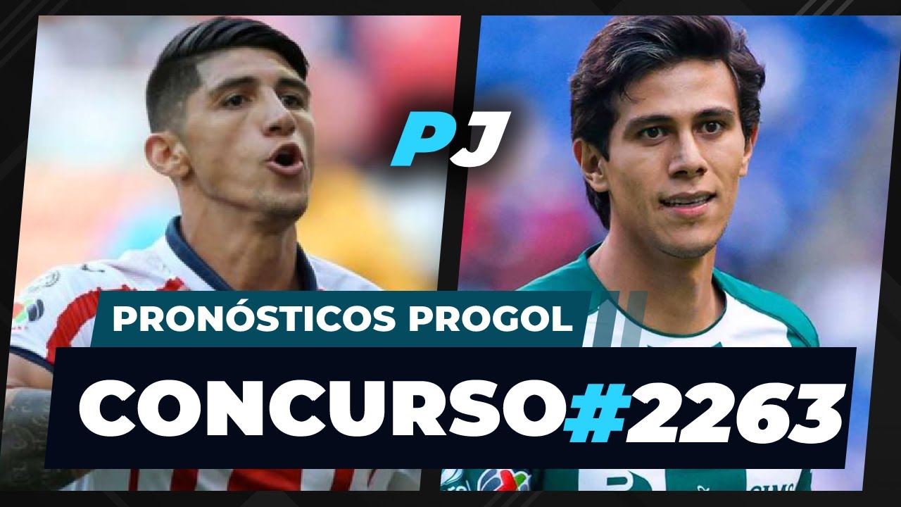 Pronósticos PROGOL - Concurso 2263 | Pronósticos del Jaguar | Análisis ...