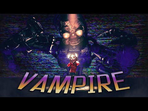 SFM - FNaF | Vampire | Olivia Rodrigo
