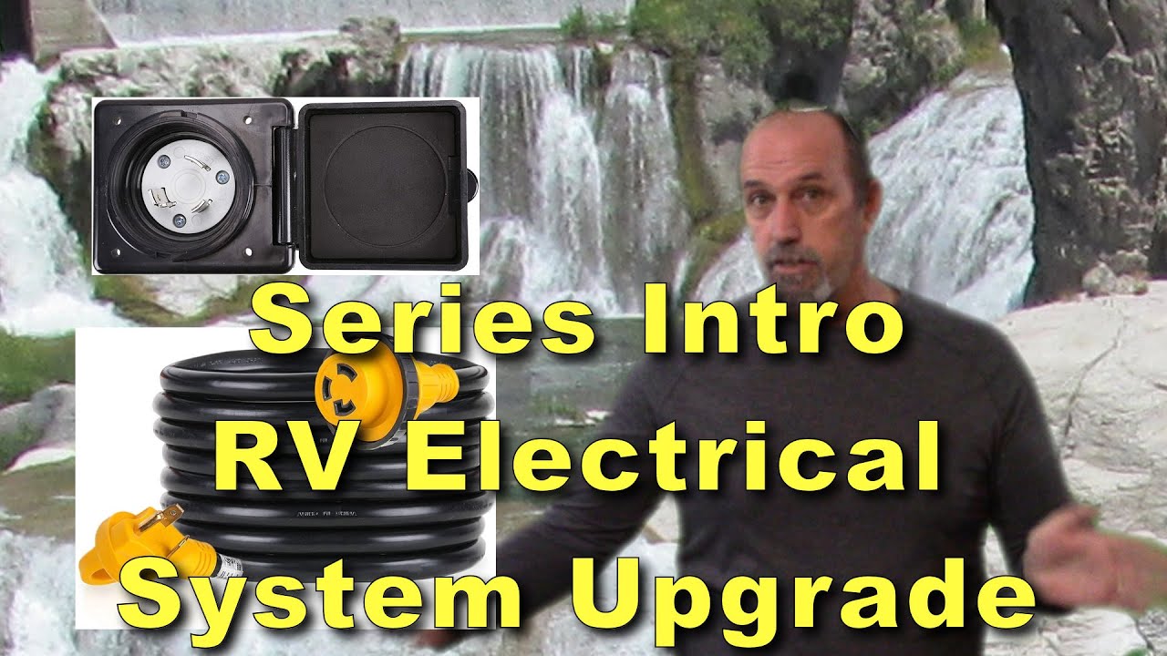 RV electrical system upgrade series intro - YouTube