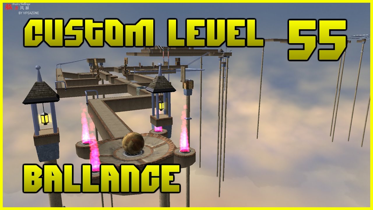 Custom Level 55 | Ballance - YouTube