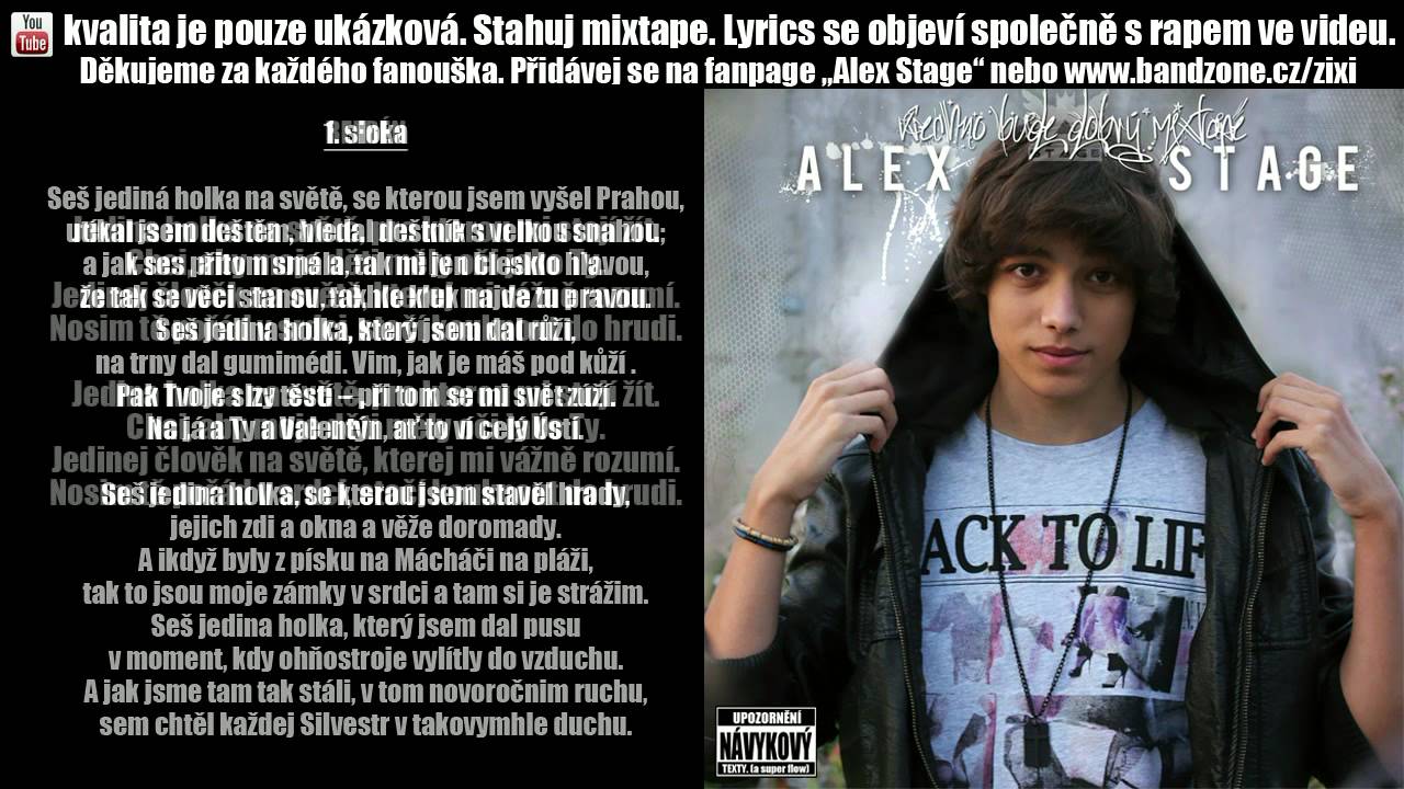 Alex Stage - Jediná holka na světě (♯3 Všechno bude dobrý mixtape ...