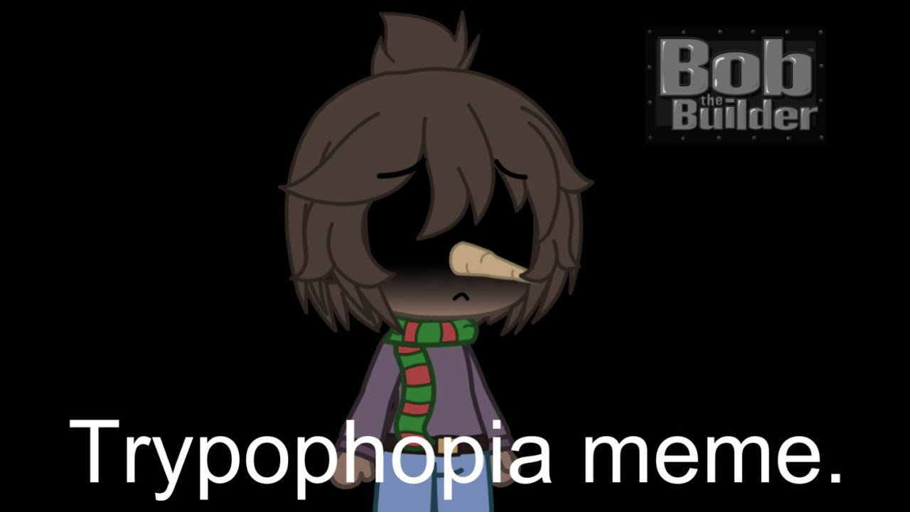 Trypophobia meme | gacha life | (ft. spud the scarecrow from bob the ...
