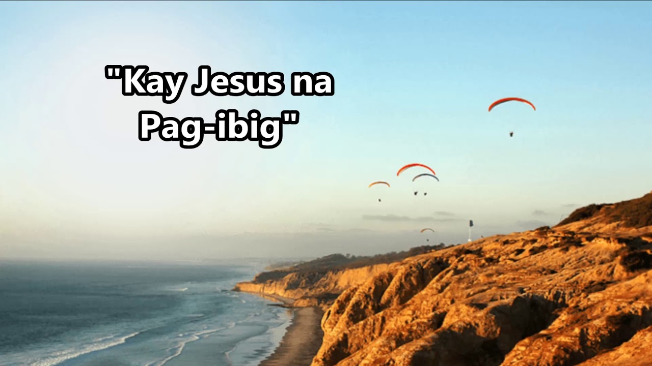 Kay Hesus na Pag-ibig Tagalog SDA Hymnal Accompaniment with Lyrics ...