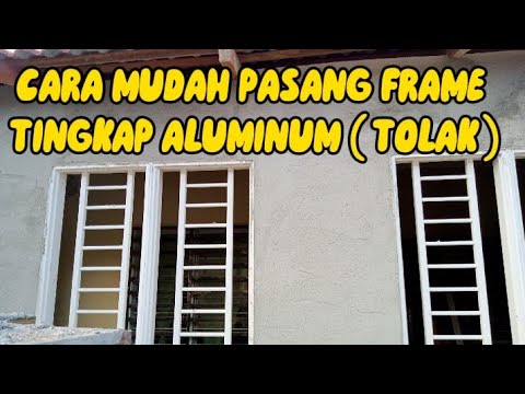CARA MUDAH PASANG FRAME TINGKAP ALUMINUM - YouTube