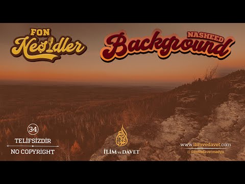 (34) FON NEŞİDLER | BACKGROUND NASHEED (Vokal Onlys) | نشيد الخلفية | фон нашид