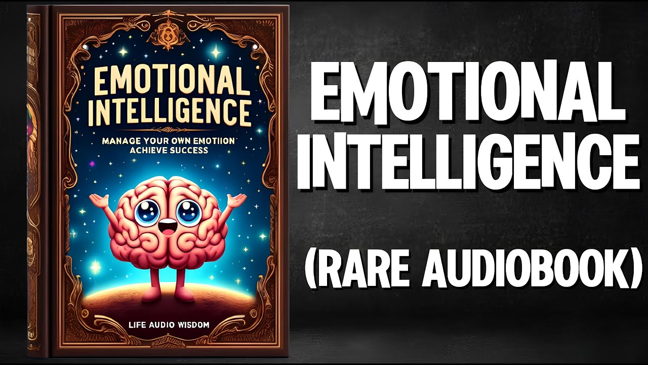Emotional Intelligence - Manage Your Own Emotion to Achieve Success ...