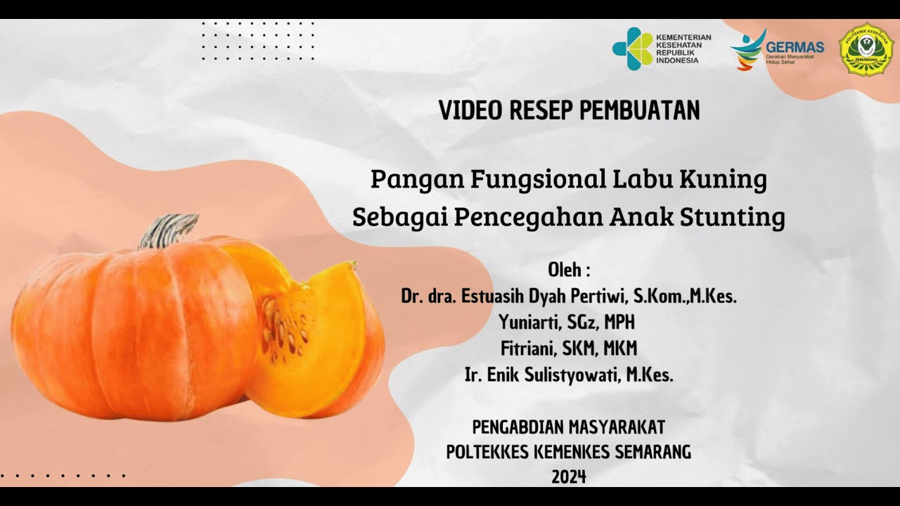 Pengabmas "Resep Pembuatan Pangan Fungsional Labu Kuning Sebagai ...