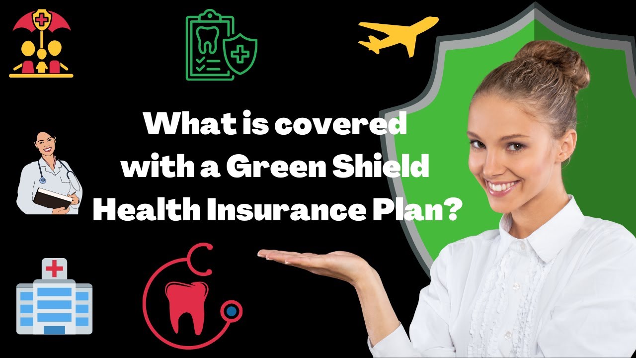 Green Shield Health and Dental Coverage - YouTube