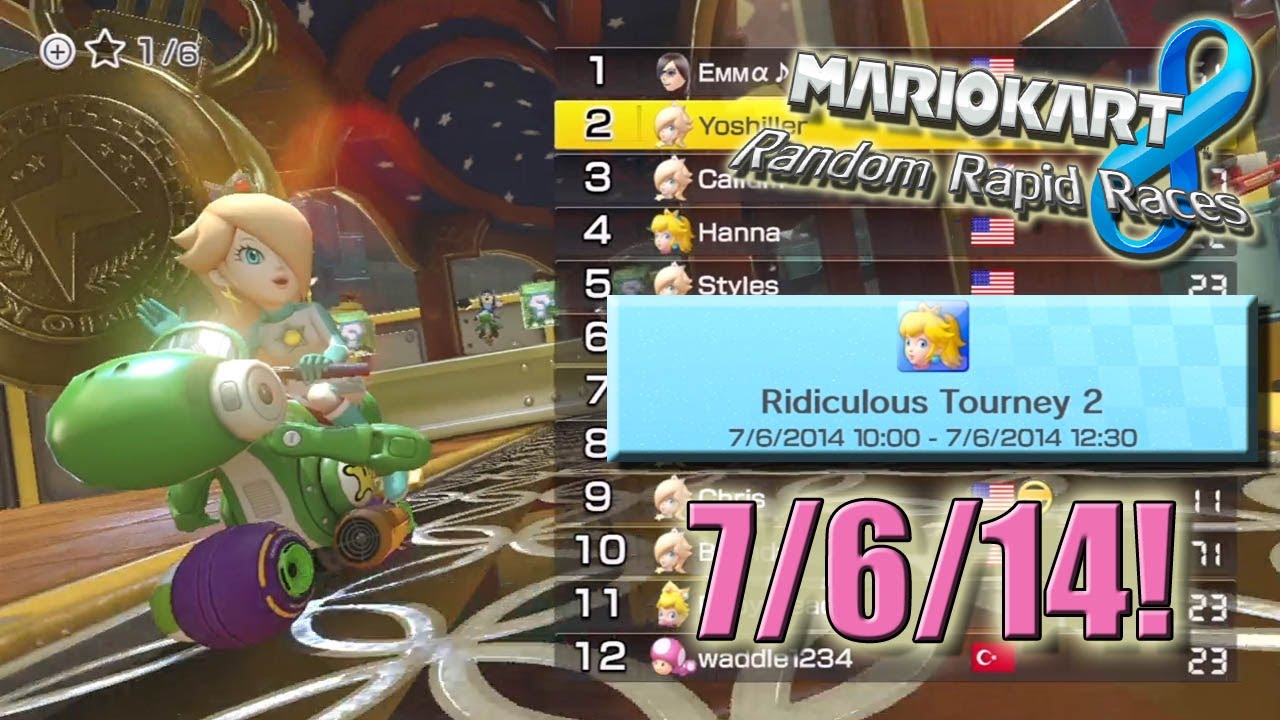Mario Kart 8 - Random Rapid Races - 7/6/14! - YouTube