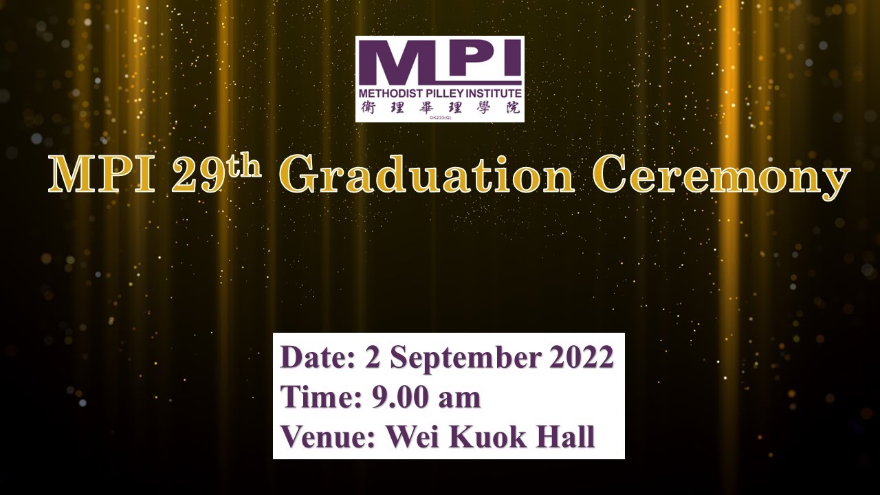 MPI 29th Graduation Ceremony 2nd September 2022 9:00am - YouTube