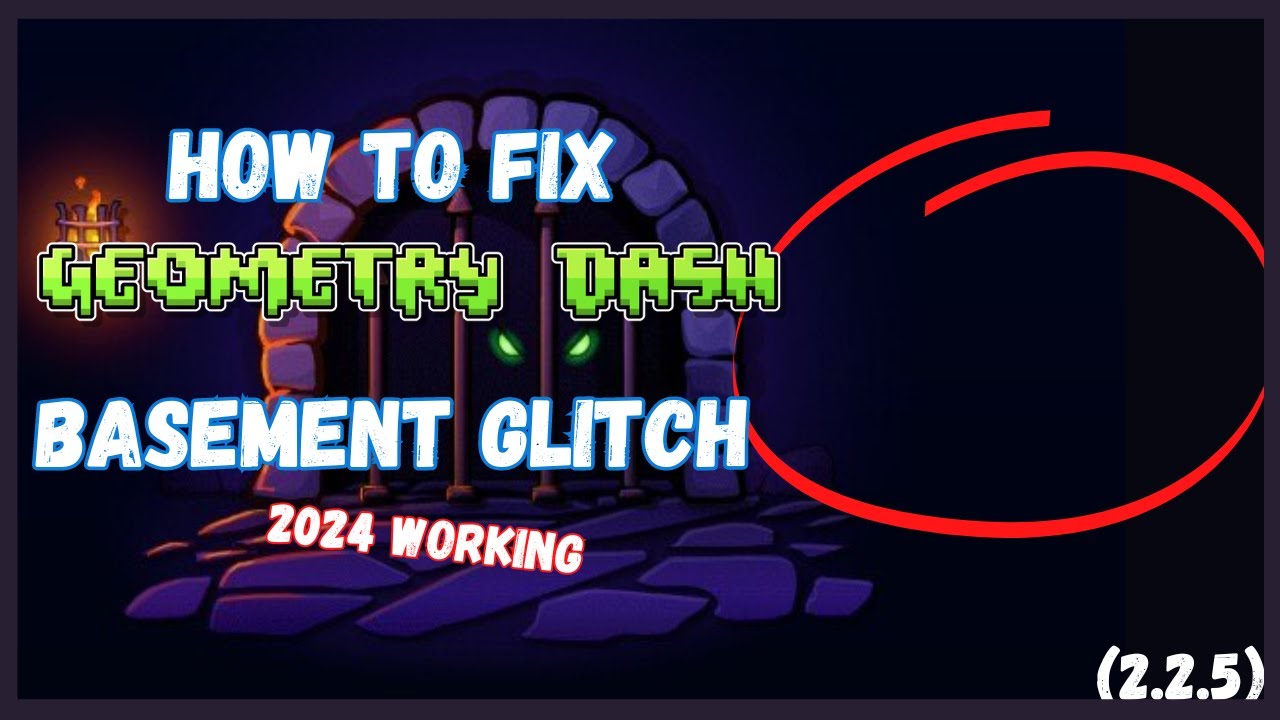 HOW TO FIX BASEMENT GLITCH (Geometry Dash 2.2) - 2025 WORKING - YouTube