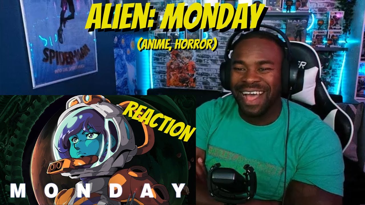Alien Monday REACTION - YouTube