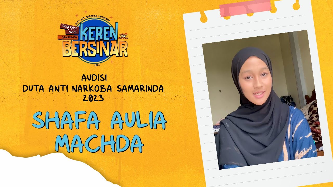 AUDISI DUTA ANTI NARKOBA SAMARINDA 2023: SHAFA AULIA MACHDA - YouTube