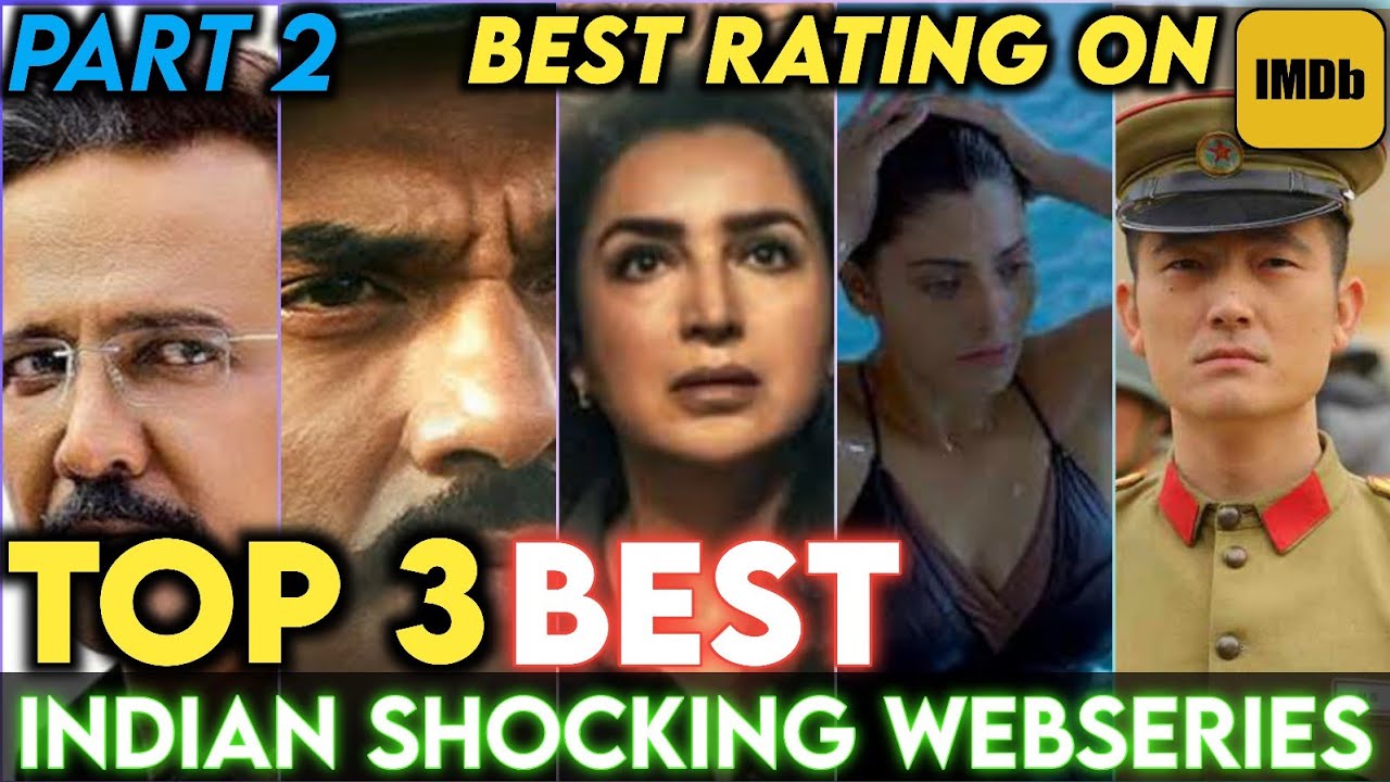 Top 3 Best Indian Shocking Webseries Part 2. | Movie Discuss |. - YouTube