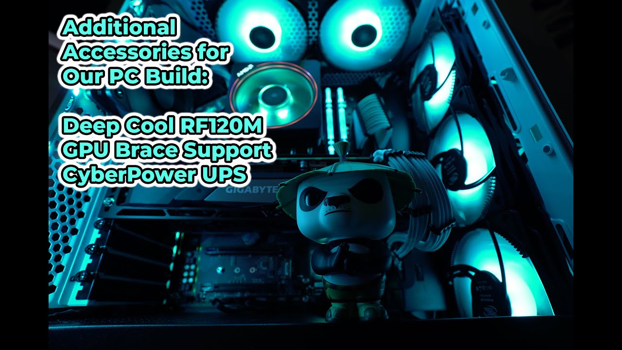 Additional Accessories for Our PC Build - RGB Fans, GPU Bracket, UPS ...