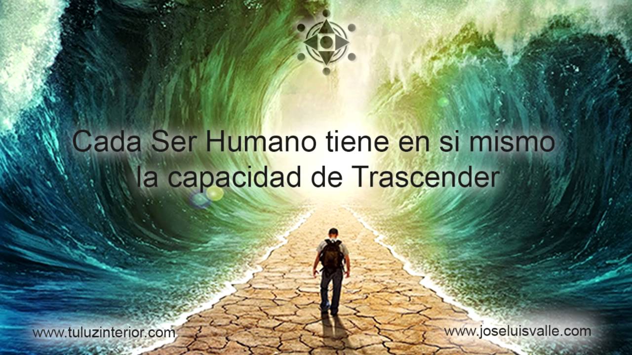 ¿Tenemos la capacidad de Trascender? - Jose Luis Valle (Audiolibro ...