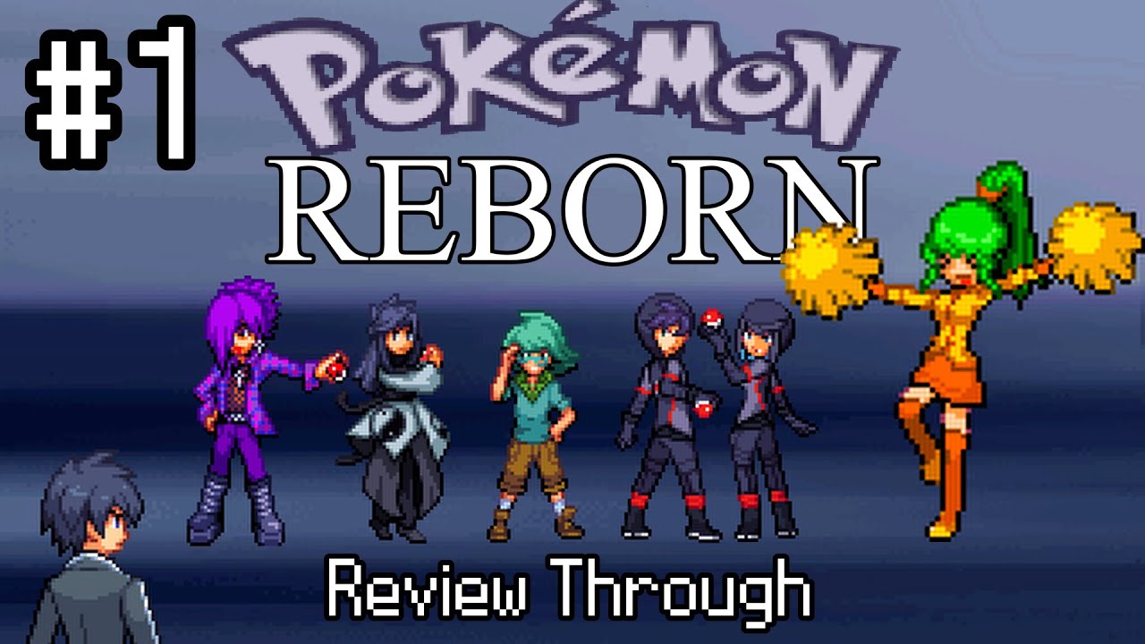 Pokemon Reborn Review Through - Episode 1: Welcome to Reborn - YouTube
