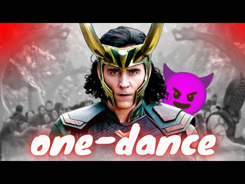 🔥LOKI edit 4K | one dance | @marvel