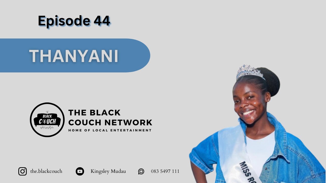 Episode 44 - Thanyani Mulaudzi | Miss Royal Heritage 2024/25, Cruise ...