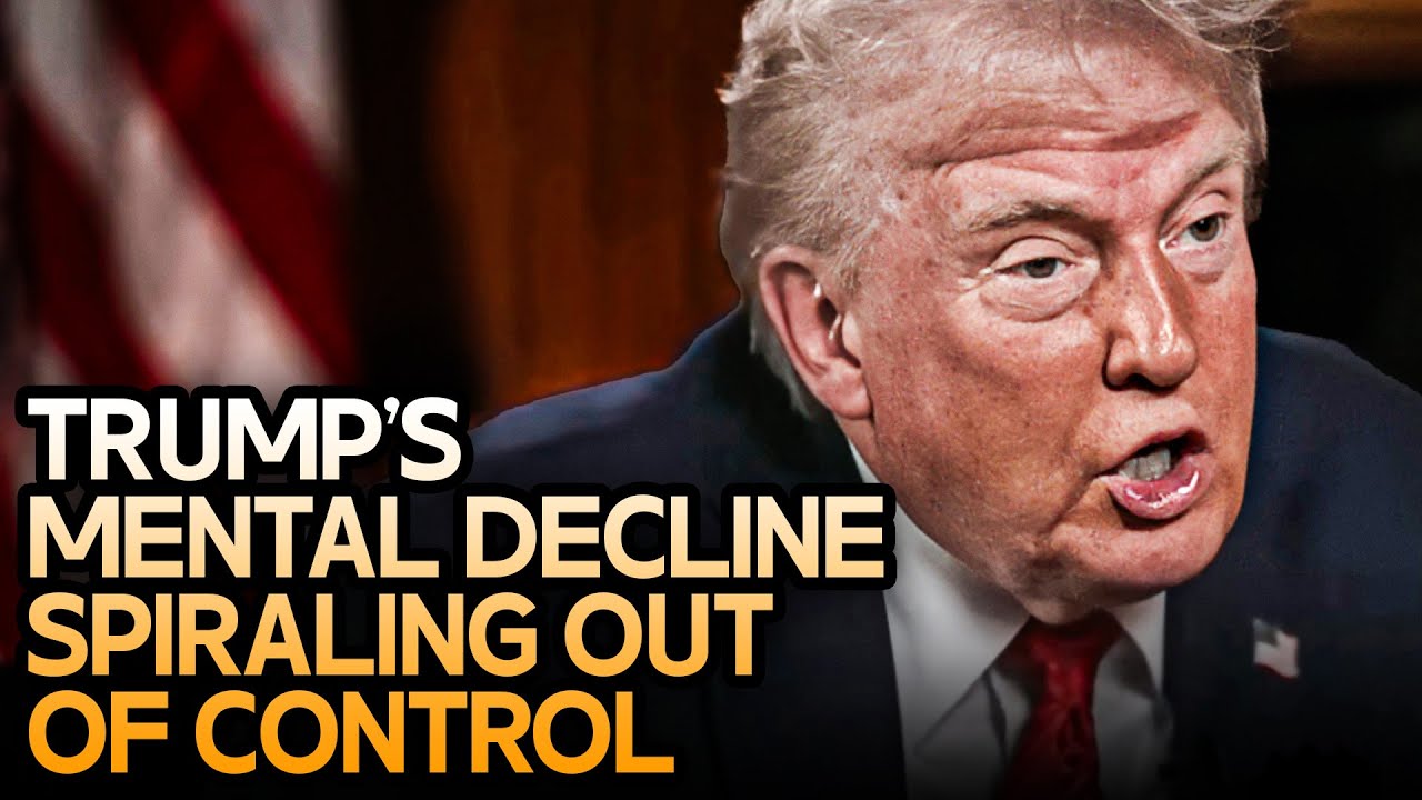 Trump's Mental Problems Are Growing Out Of Control - YouTube