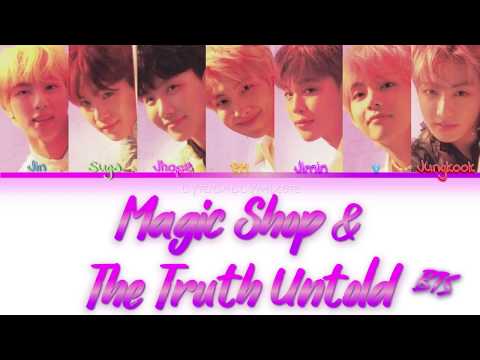 BTS (방탄소년단) - Magic Shop & The Truth Untold Mashup | Color Coded Han/Rom/Eng