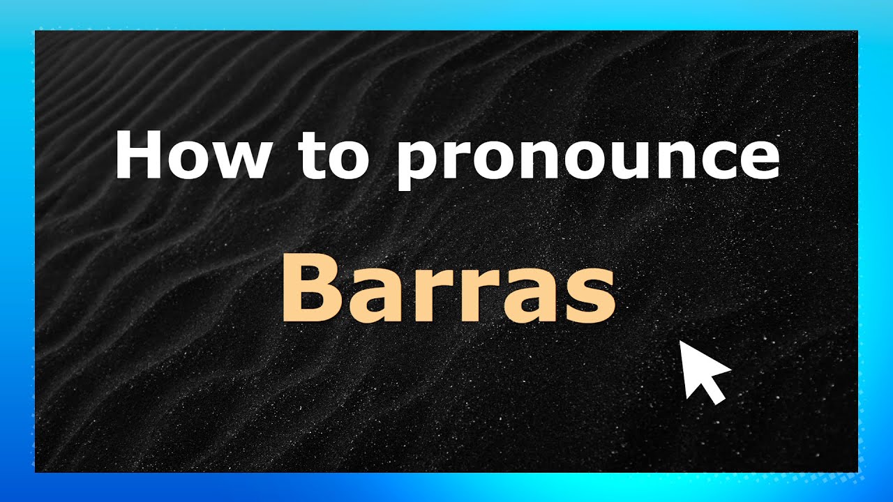 How to Pronounce Barras (French Pronunciation / France) | Pronounce ...
