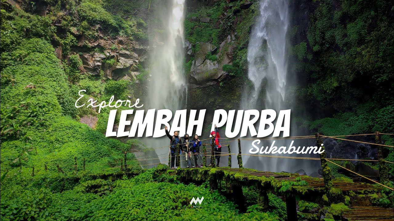 Expedisi LEMBAH PURBA/CURUG KEMBAR SUKABUMI || Sangat menantang # ...